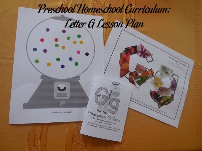 Preschool Homeschool Curriculum Letter G Lesson Plan Parenting Patch
