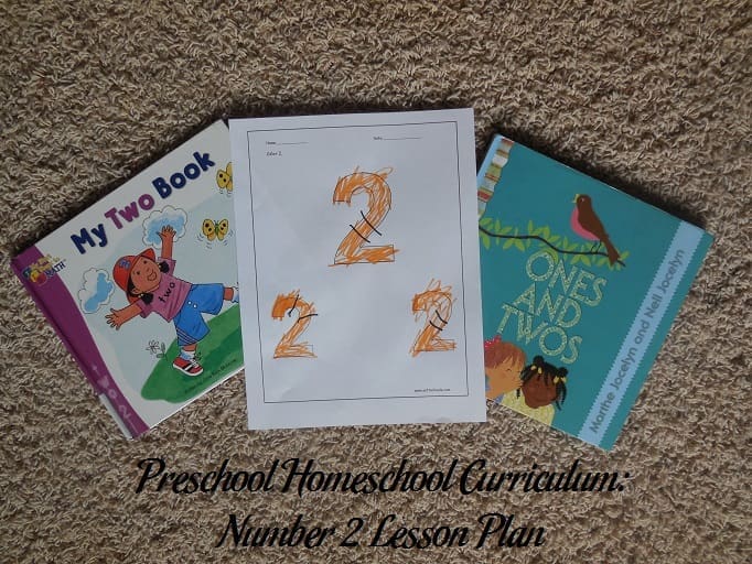 Preschool Homeschool Curriculum Number 2 Lesson Plan Parenting Patch Preschool Homeschool Curriculum Number 2 Lesson Plan Parenting Patch