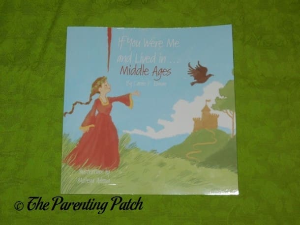 'If You Were Me and Lived in ... the Middle Ages' Book Review