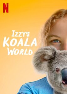 Izzy's Koala World (TV Series) - Parenting Patch