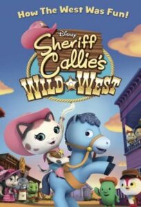 Sheriff Callie's Wild West (TV Series) - Parenting Patch