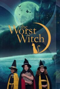 The Worst Witch (TV Series) - Parenting Patch